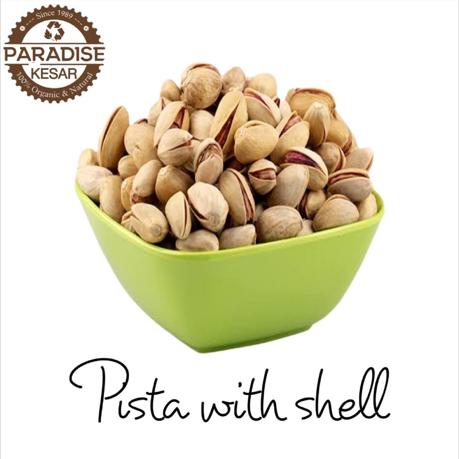 Pista with shell (500g) – Paradise Kesar